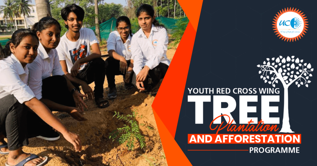 Youth Red Cross Wing - Tree plantation and afforestation programme