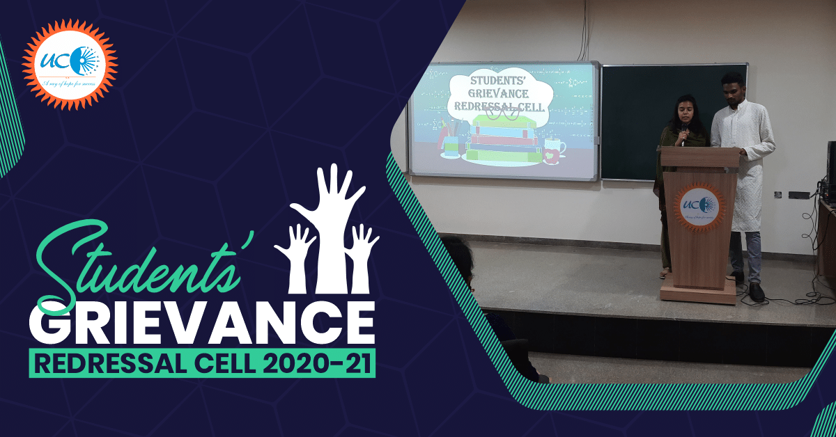 STUDENTS’ GRIEVANCE REDRESSAL CELL 2020-21 - Universal Group Of ...