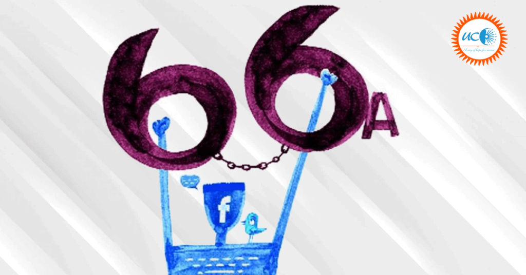 Section 66A of the IT Act, 2000 - Universal Group Of Institutions