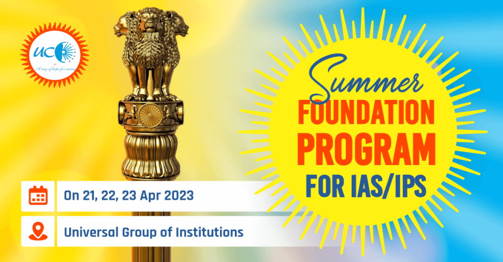 SUMMER FOUNDATION PROGRAM FOR IAS,IPS,KAS,KSPS,UPSC - 2023 - Universal ...