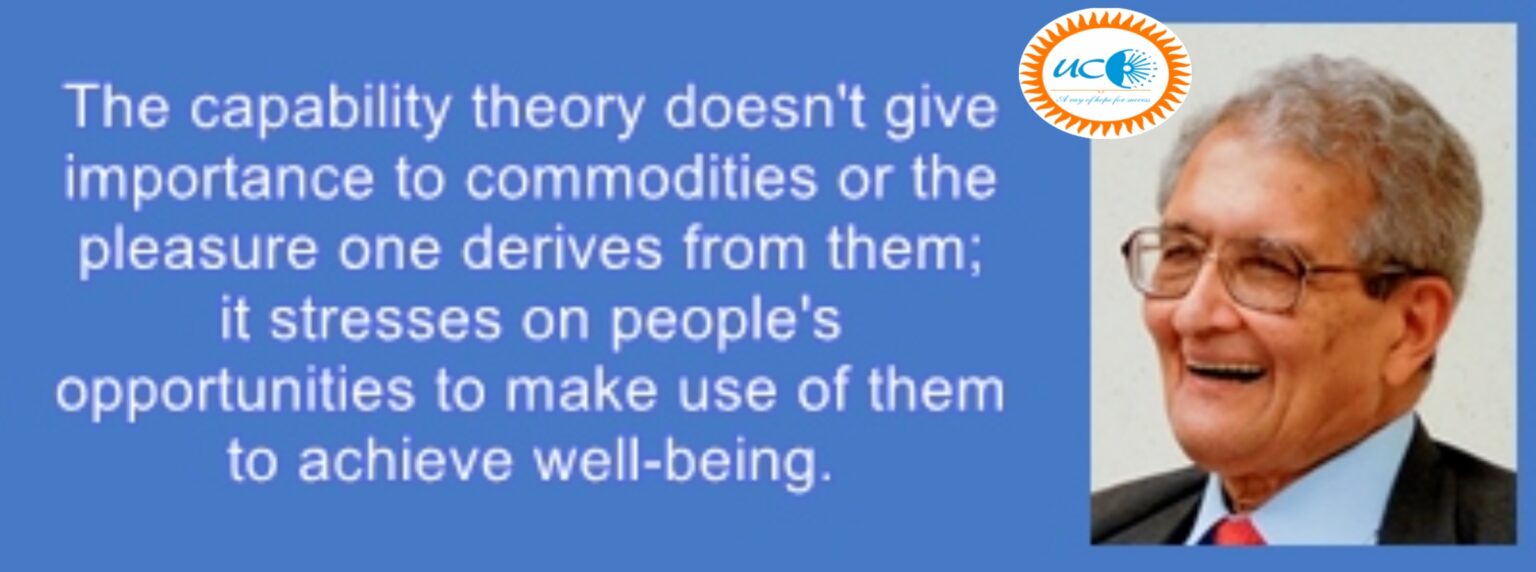 Amartya Sen’s capability approach in understanding social realities