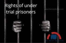 Supreme Court Affirms Undertrial Prisoners’ Rights in Custody