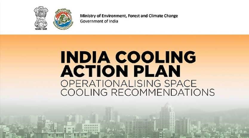 India Cooling Action Plan 2025: A Sustainable Initiative
