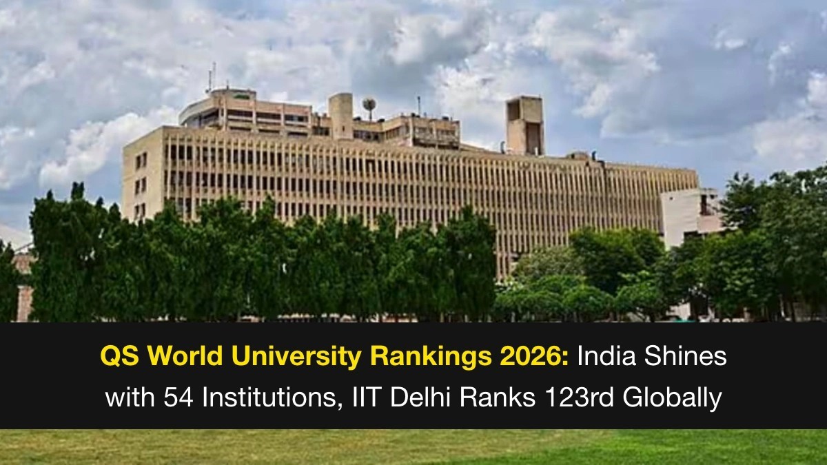 IIT Delhi QS World Ranking 2026: Best in India